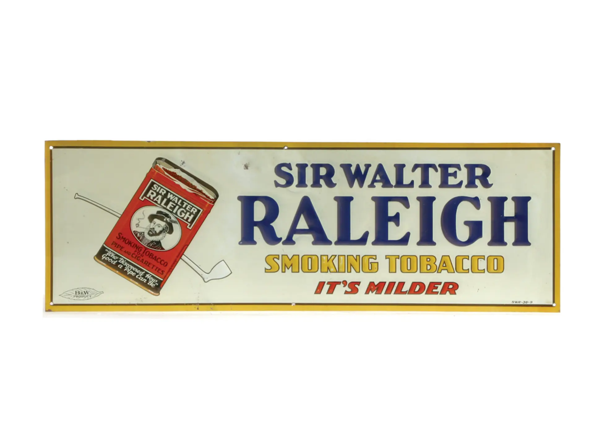 SIR WALTER RALEIGH TOBACCO SIGN | Private Collection of Tom & Marlene ...