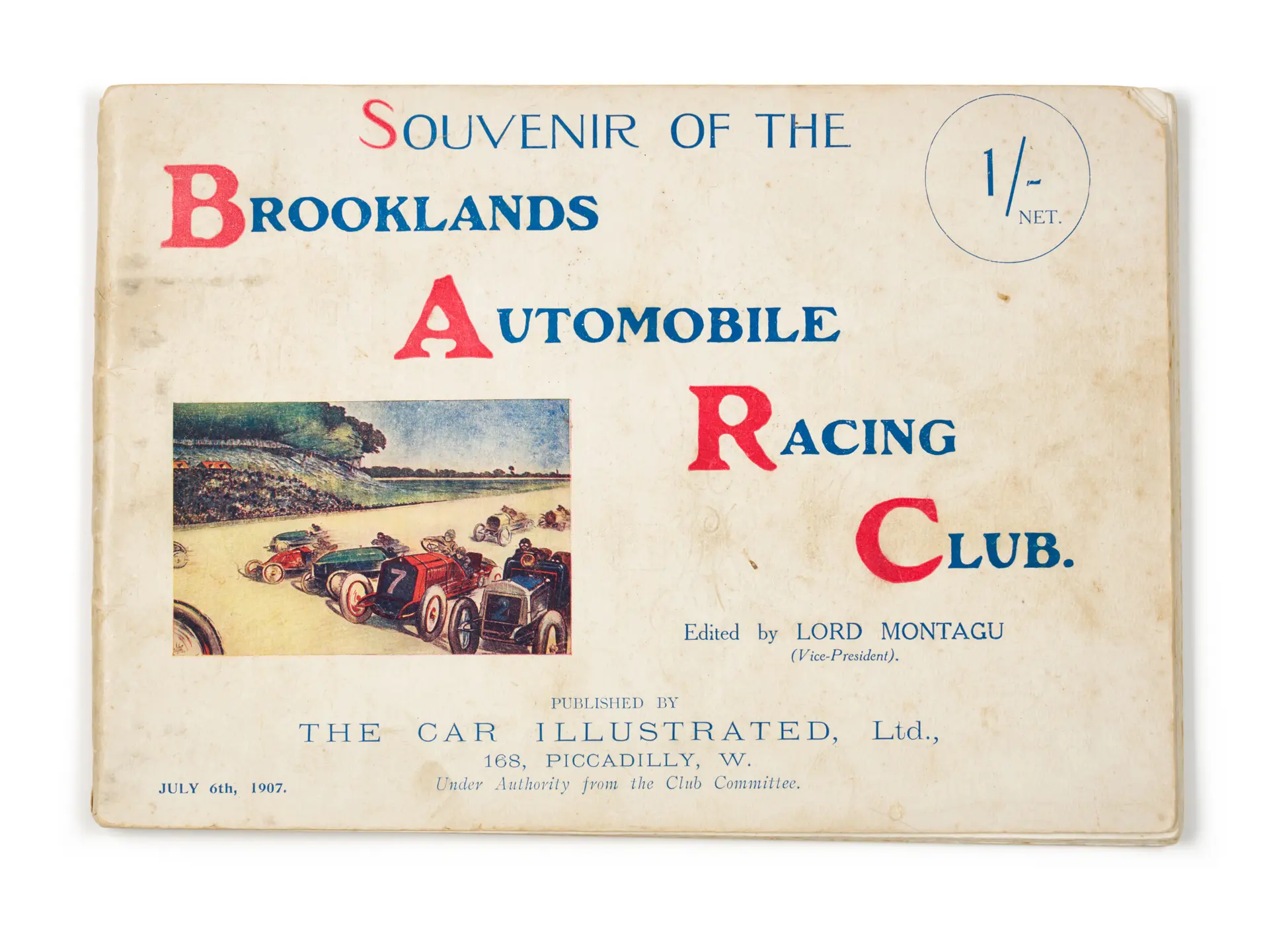 Souvenir of the Opening of the Brooklands Race Circuit, July 1907 ...